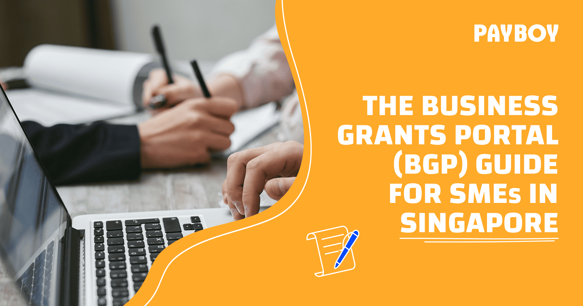 The Business Grants Portal (BGP) guide for SMEs in Singapore | Payboy