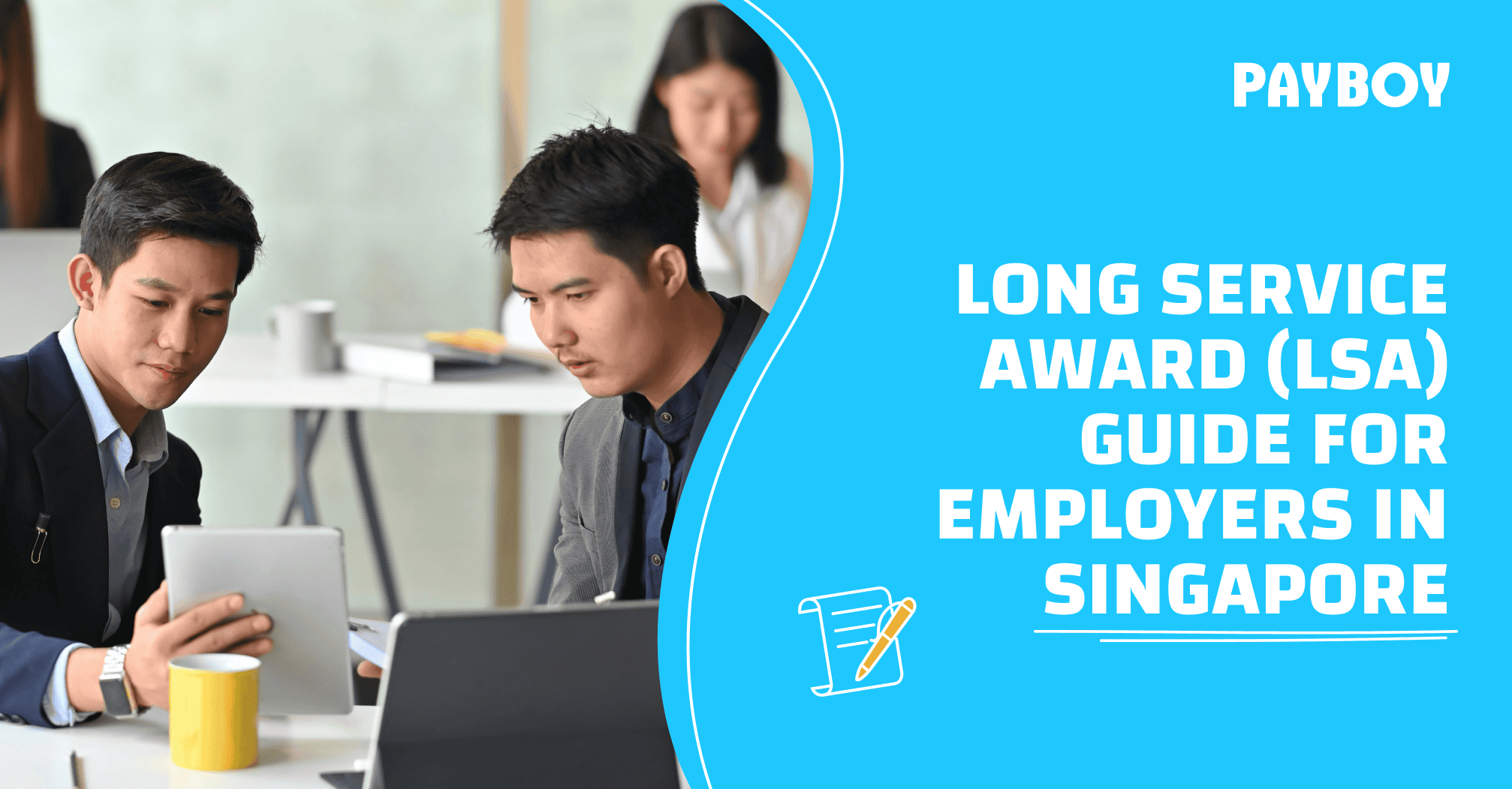 Long Service Award (LSA) guide for employers in Singapore | Payboy
